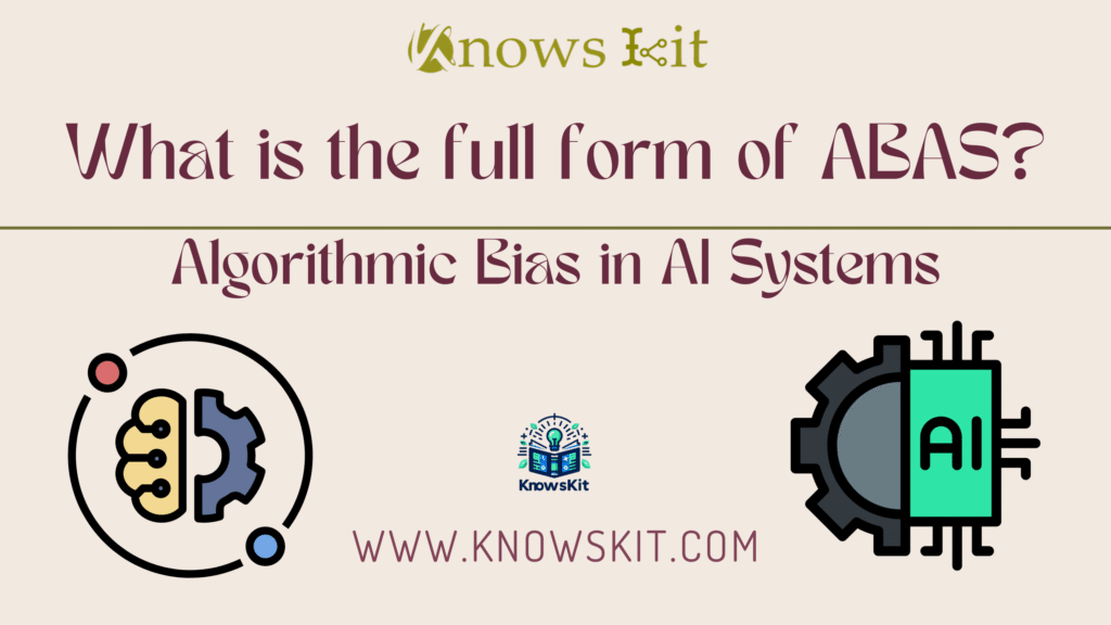 What Is The Full Form Of ABAS
