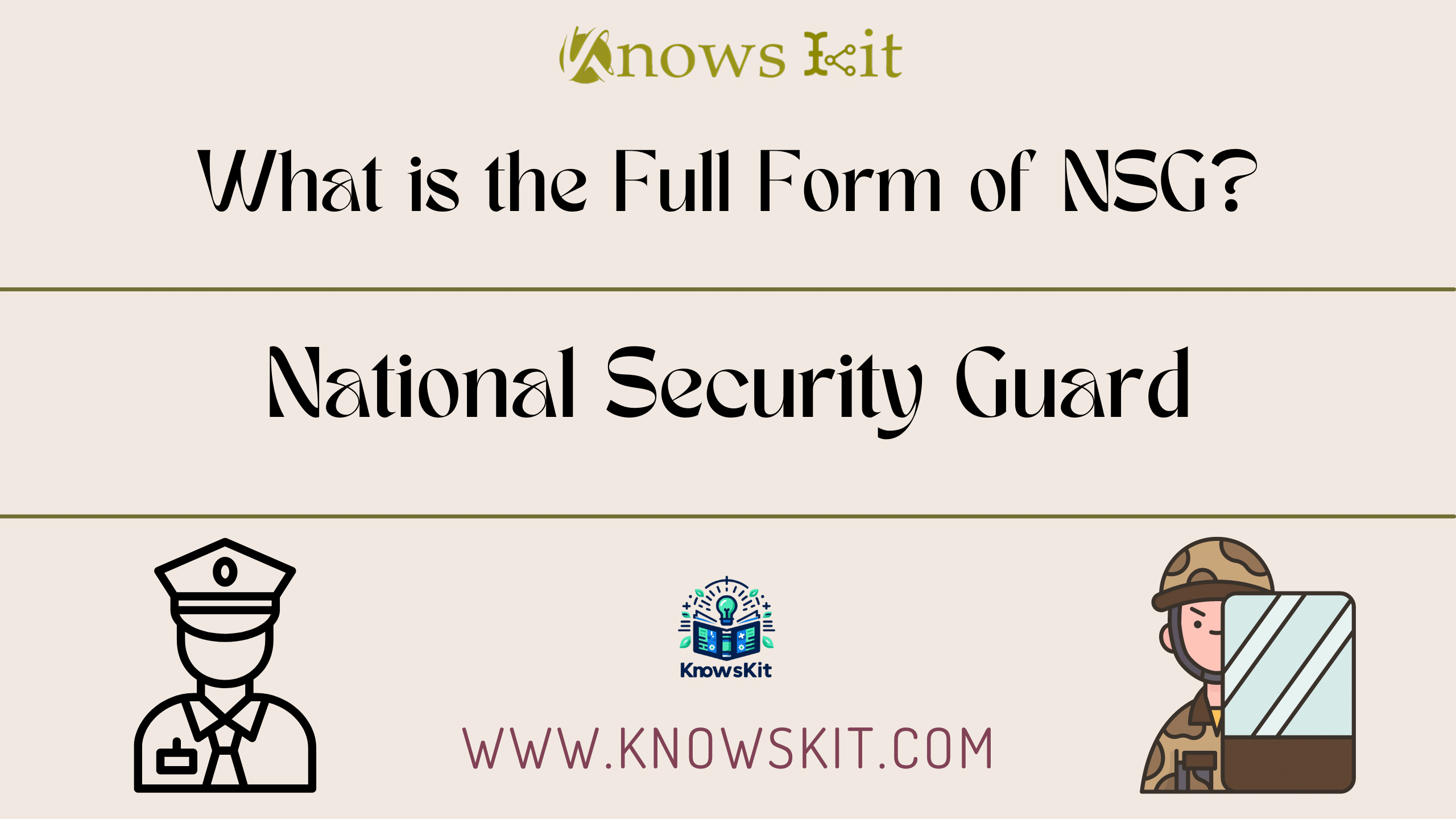 What Is The Full Form Of NSG